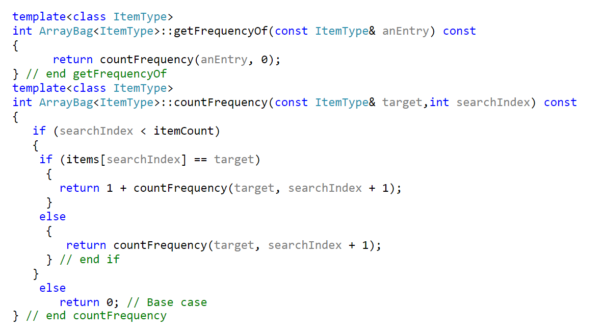 Solved template int ArrayBag::getFrequencyof(const ItemType& | Chegg.com