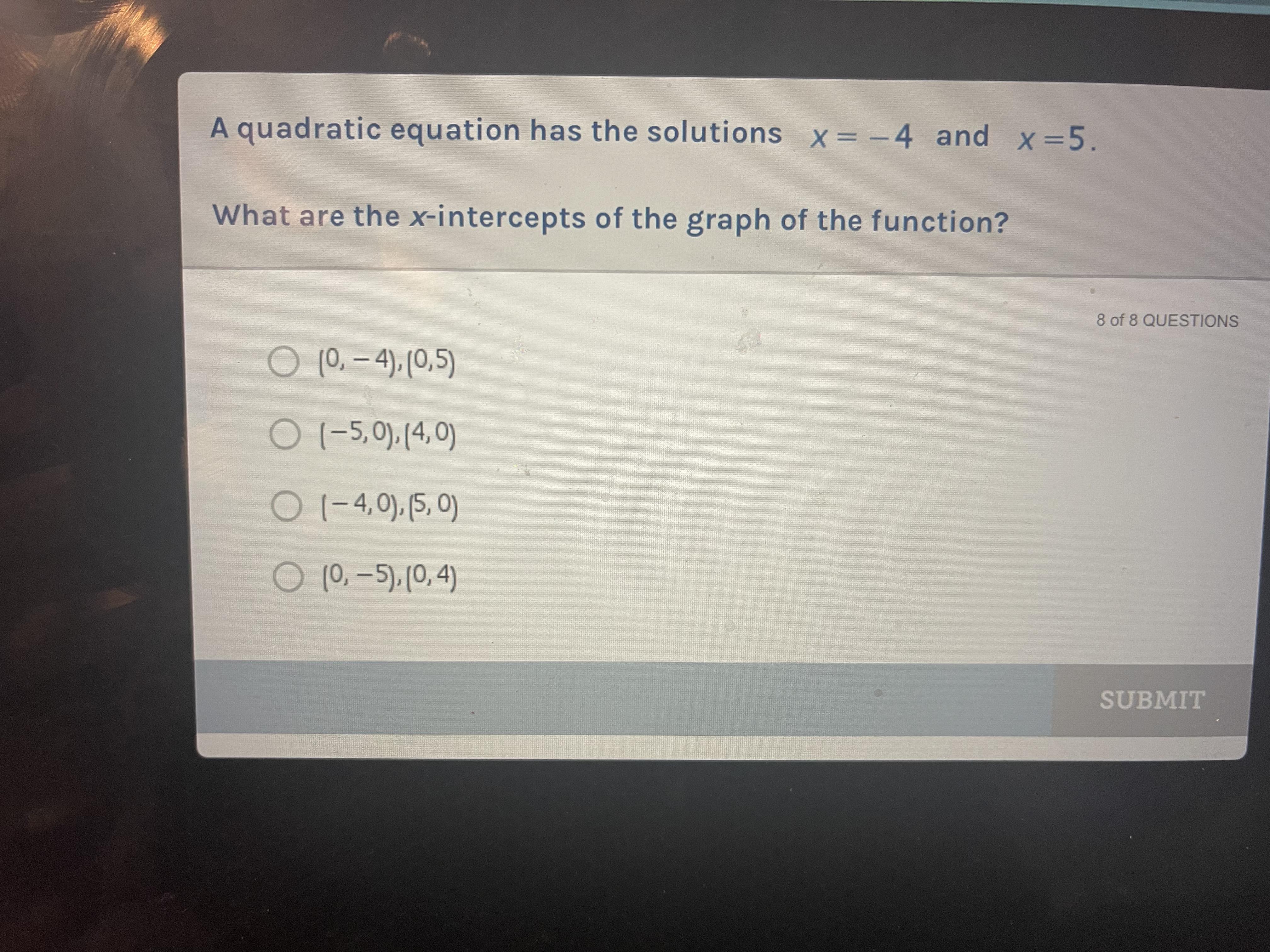 Solved A quadratic equation has the solutions x=−4 and x=5. | Chegg.com