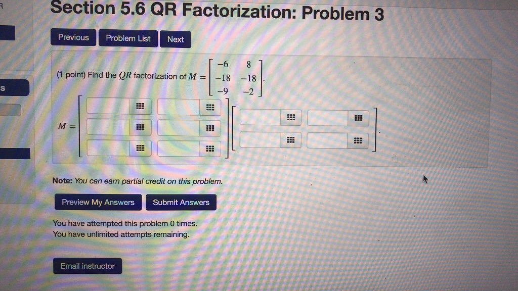 Solved Section 5 6 Qr Factorization Problem 3 Previous