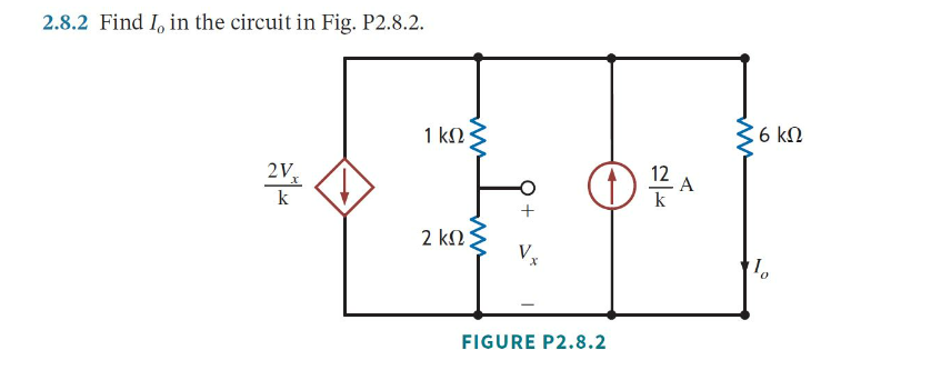 Solved 2.8.2 ﻿Find Io ﻿in the circuit in Fig. P2.8.2.FIGURE | Chegg.com