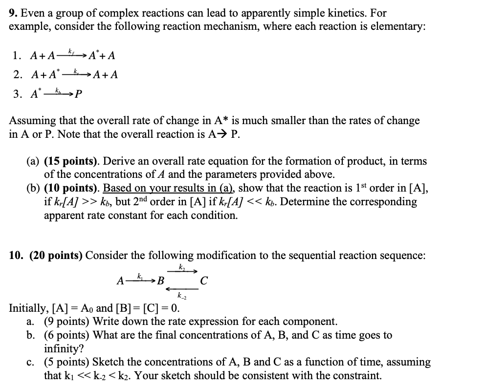 Solved 9. Even a group of complex reactions can lead to | Chegg.com