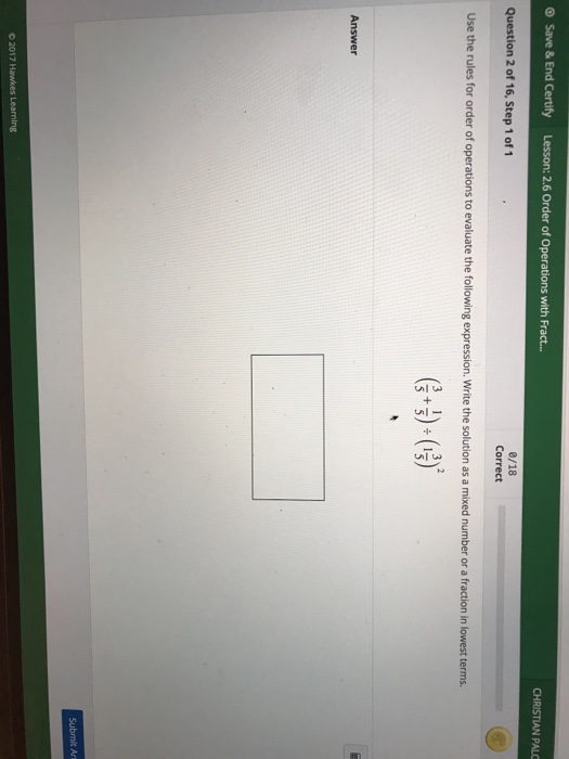 Solved o Save & End Certify Lesson: 2.6 Order of Operations | Chegg.com