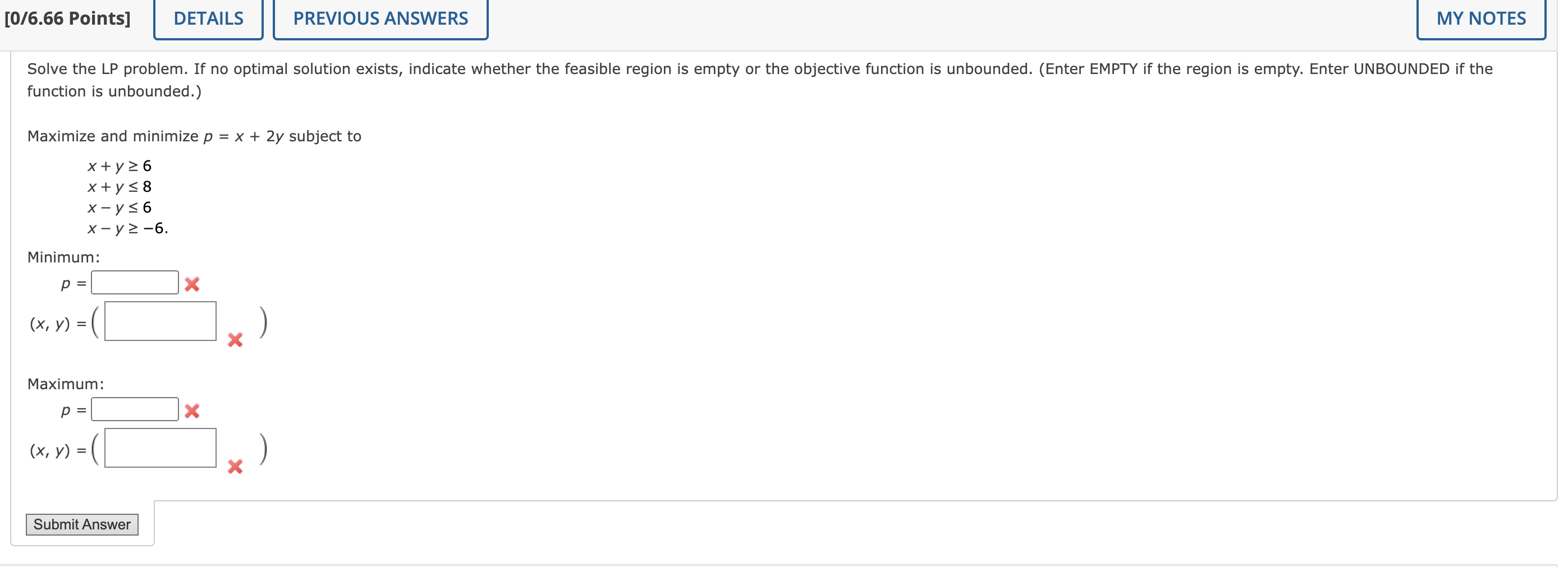 Solved function is unbounded.) Maximize and minimize p=x+2y | Chegg.com