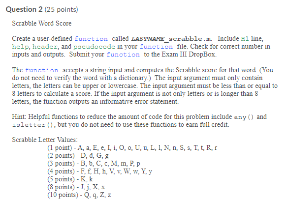 Solved Question 2 (25 points) Scrabble Word Score Create a | Chegg.com