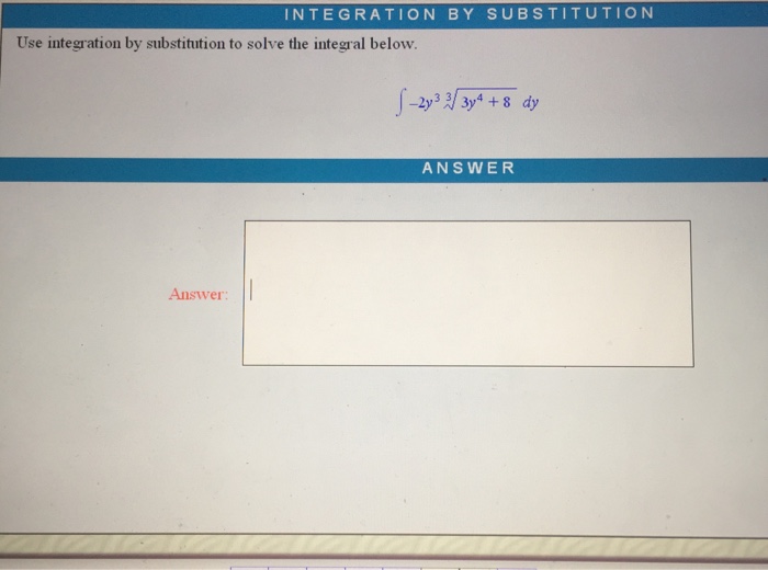 Solved Use integration by substitution to solve the integral | Chegg.com