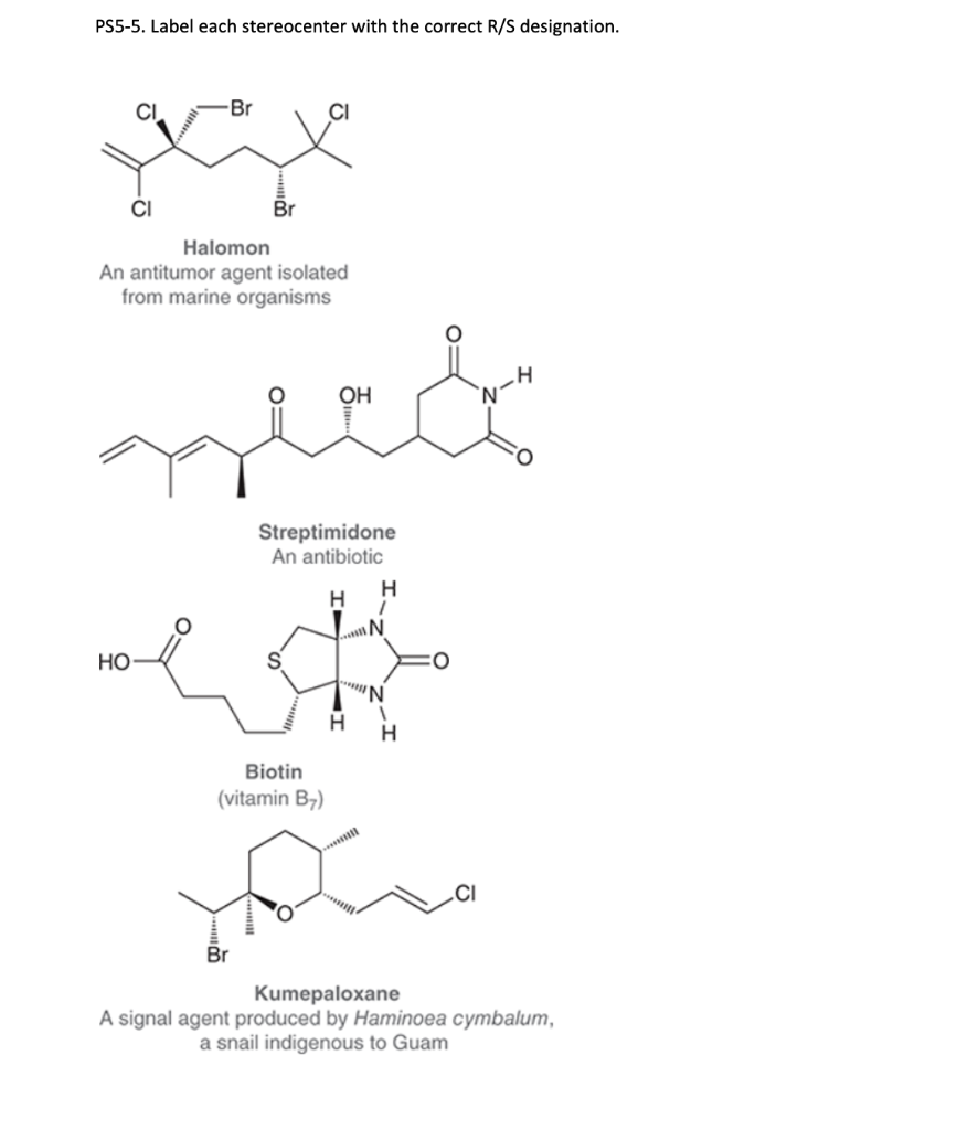 Solved PS5-5. Label each stereocenter with the correct R/S | Chegg.com