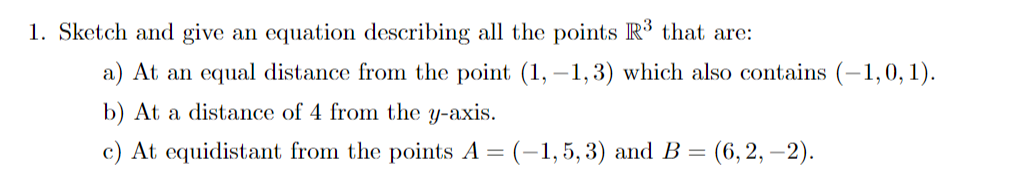 Solved Sketch and give an equation describing all the points | Chegg.com