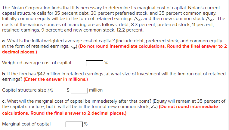Solved The Nolan Corporation finds that it is necessary to | Chegg.com