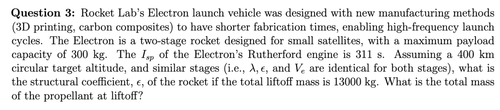 Solved Question 3: Rocket Lab's Electron launch vehicle was | Chegg.com