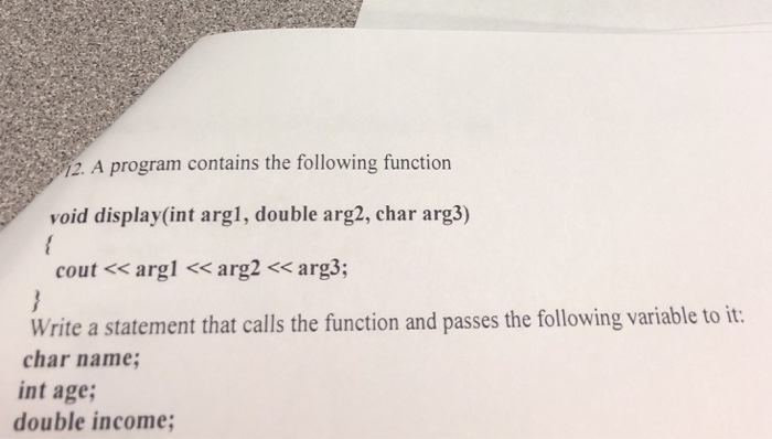 Solved 2. A program contains the following function void | Chegg.com