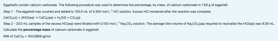 Solved Eggshells contain calcium carbonate. The following | Chegg.com