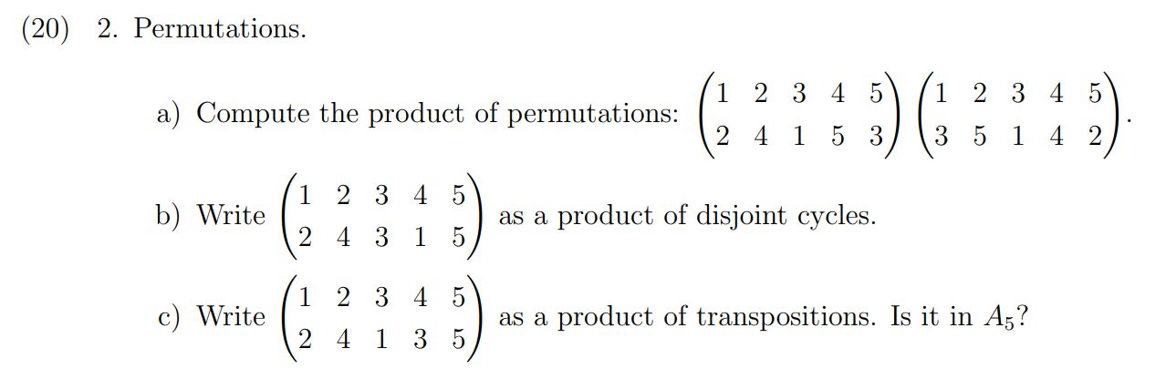 Solved (20) 2. Permutations. 1 2 3 4 5 2 3 4 5 a) Compute | Chegg.com