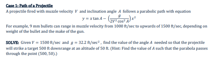 Solved Case 1: Path of a Projectile A projectile fired with | Chegg.com