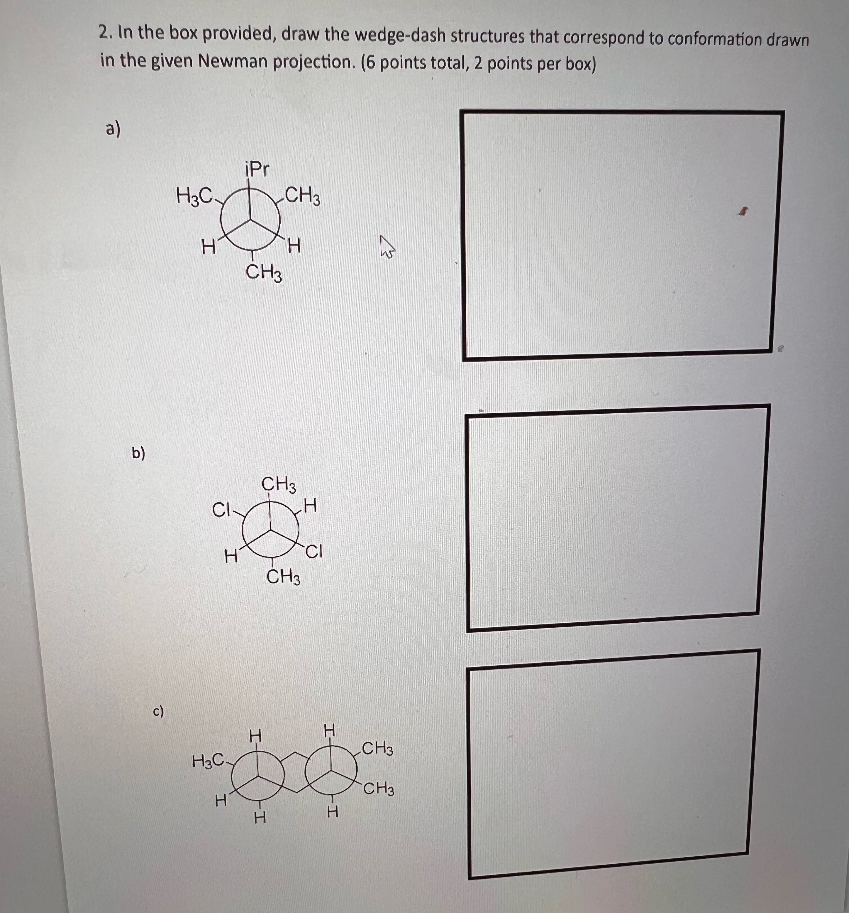 Solved In the box provided, draw the wedge-dash structures | Chegg.com
