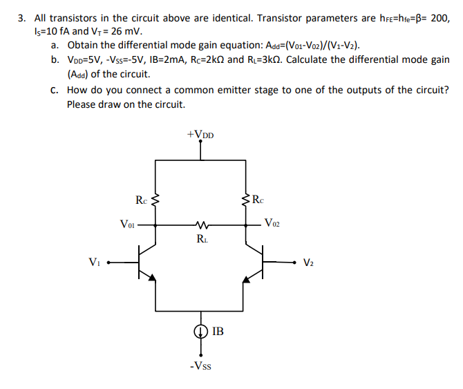 Solved 3. All transistors in the circuit above are | Chegg.com