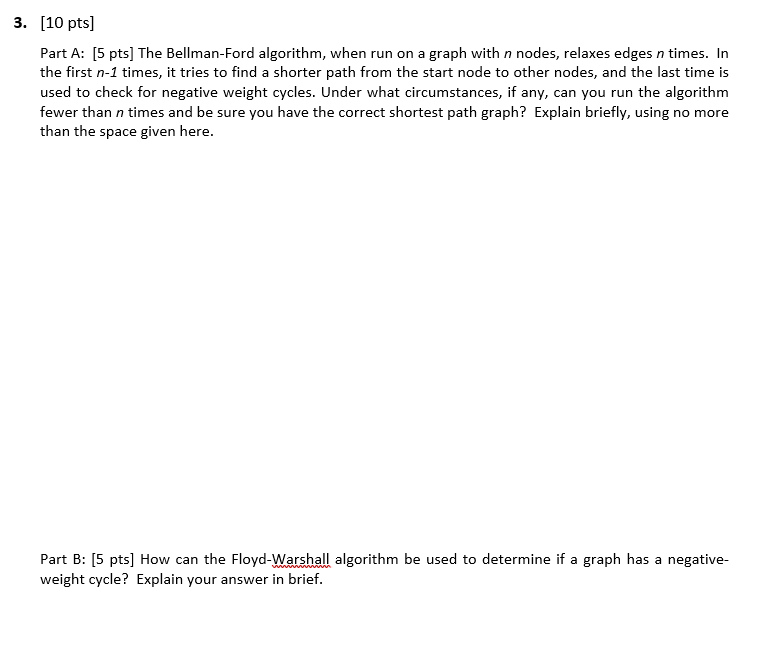 Solved 3 [10 Pts] Part A [5 Pts] The Bellman Ford