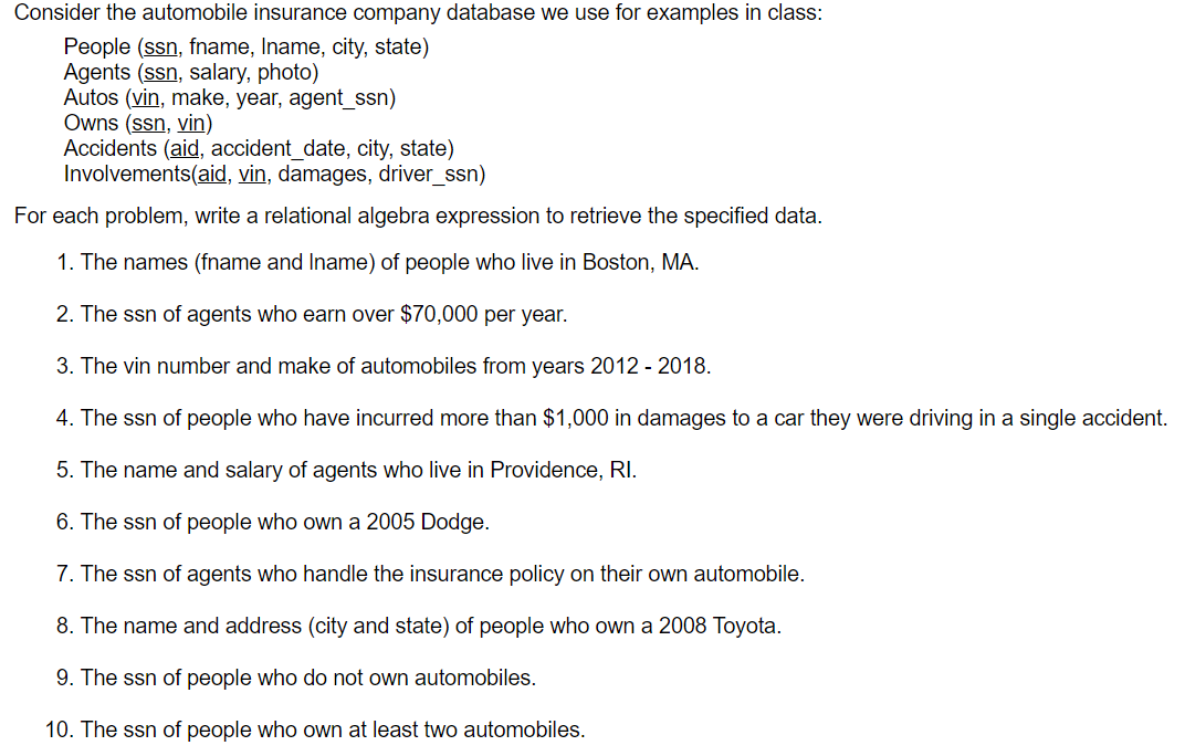 Solved Consider the automobile insurance company database we | Chegg.com