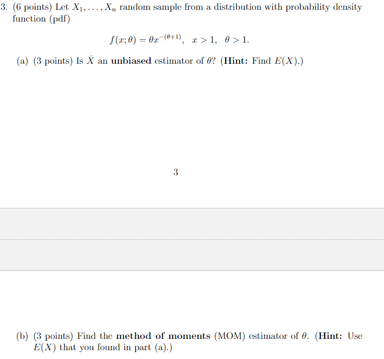 Solved 3. (6 points) Let X1, ..., Xn random sample from a | Chegg.com Solved 3. (6 points) Let X1, ..., Xn random sample from a | Chegg.com