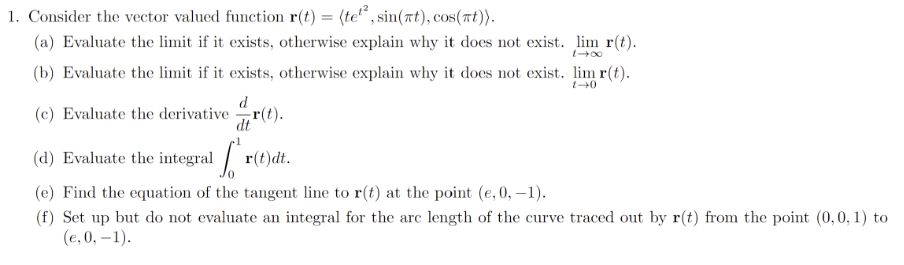 Solved 1. Consider the vector valued function | Chegg.com