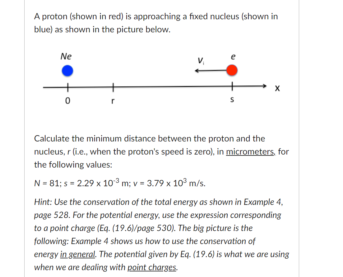 Solved A Proton Shown In Red Is Approaching A Fixed
