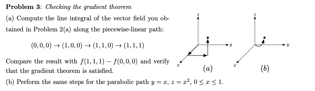 Solved Problem 3 Checking The Gradient Theorem A Compute 