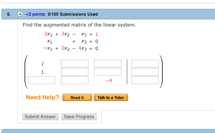 Solved Find the augmented matrix of the linear system. 2x1 + | Chegg.com