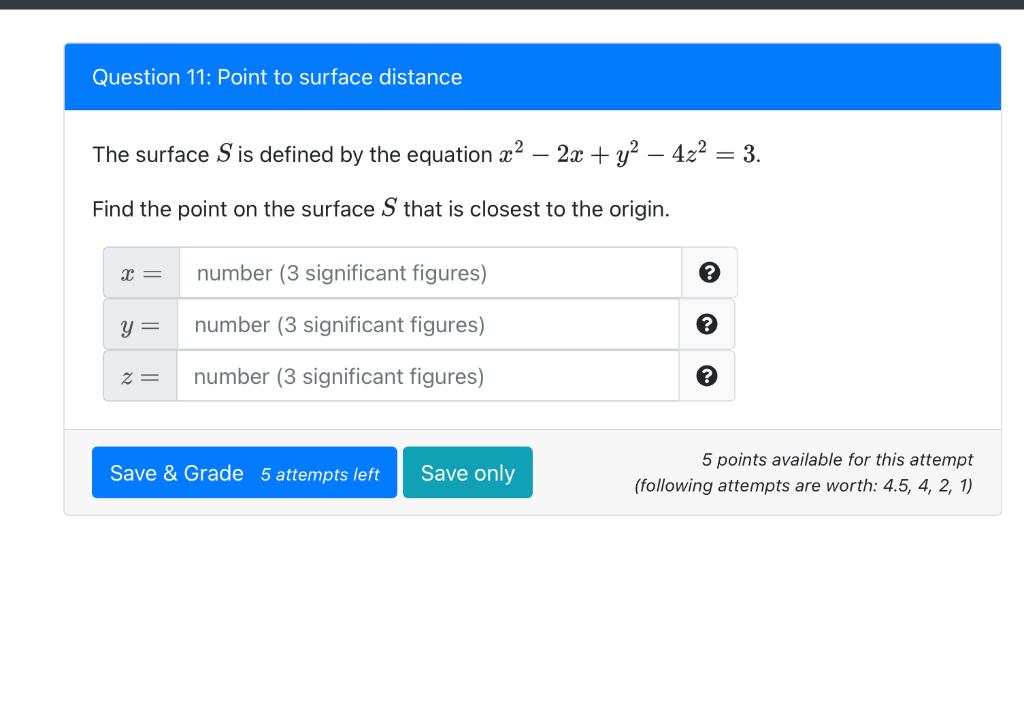 Solved Question 11: Point to surface distance The surface | Chegg.com