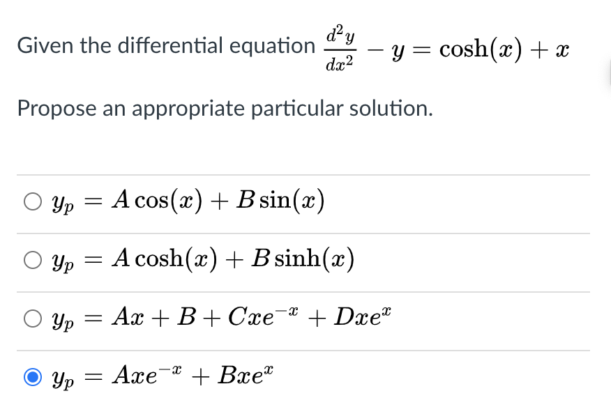 dy Given the differential equation - y = cosh(x) + x | Chegg.com
