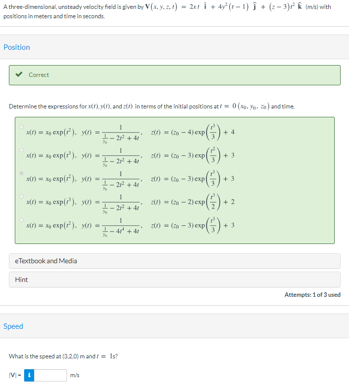 Solved A three-dimensional, unsteady velocity field is given | Chegg.com