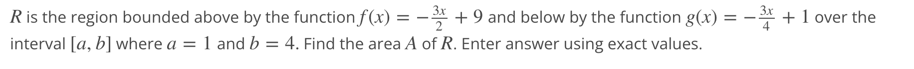 Solved R is the region bounded above by the function | Chegg.com