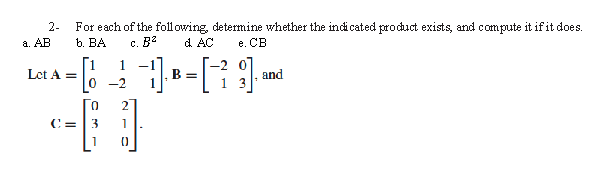 Solved 2- For each of the following, determine whether the | Chegg.com