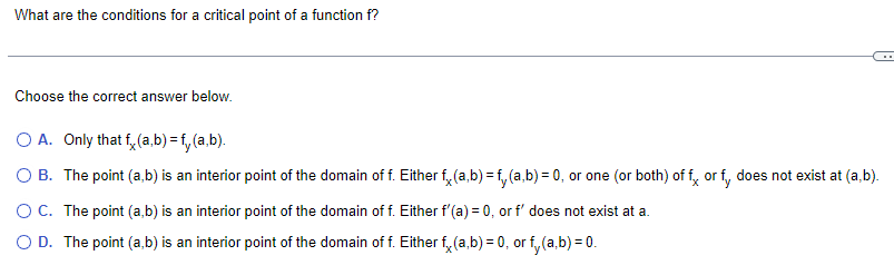 Solved What are the conditions for a critical point of a | Chegg.com
