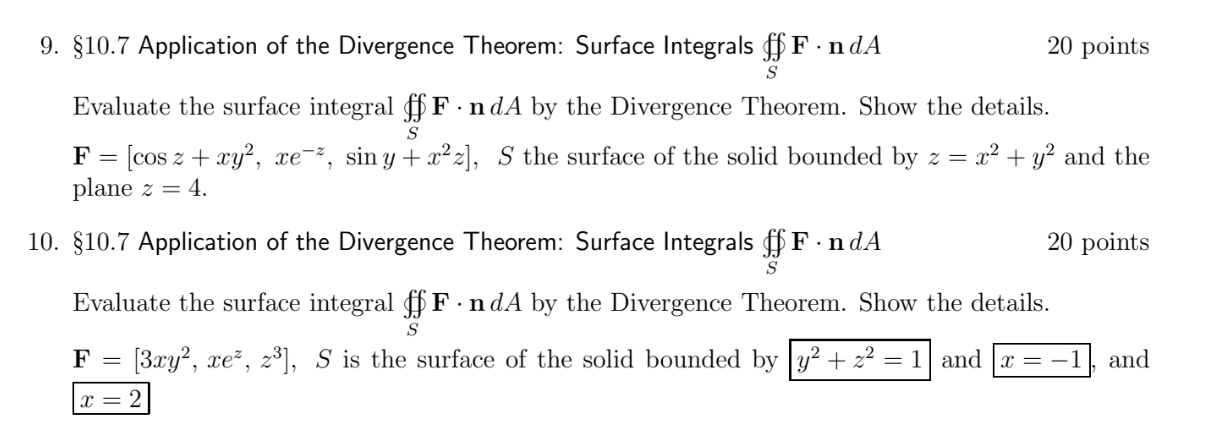 Solved 9. §10.7 Application of the Divergence Theorem: | Chegg.com