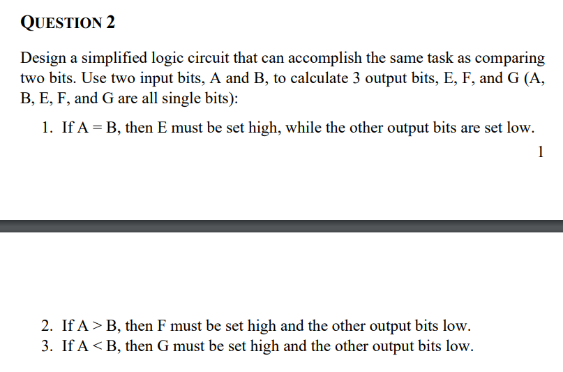 Solved Design a simplified logic circuit that can accomplish | Chegg.com