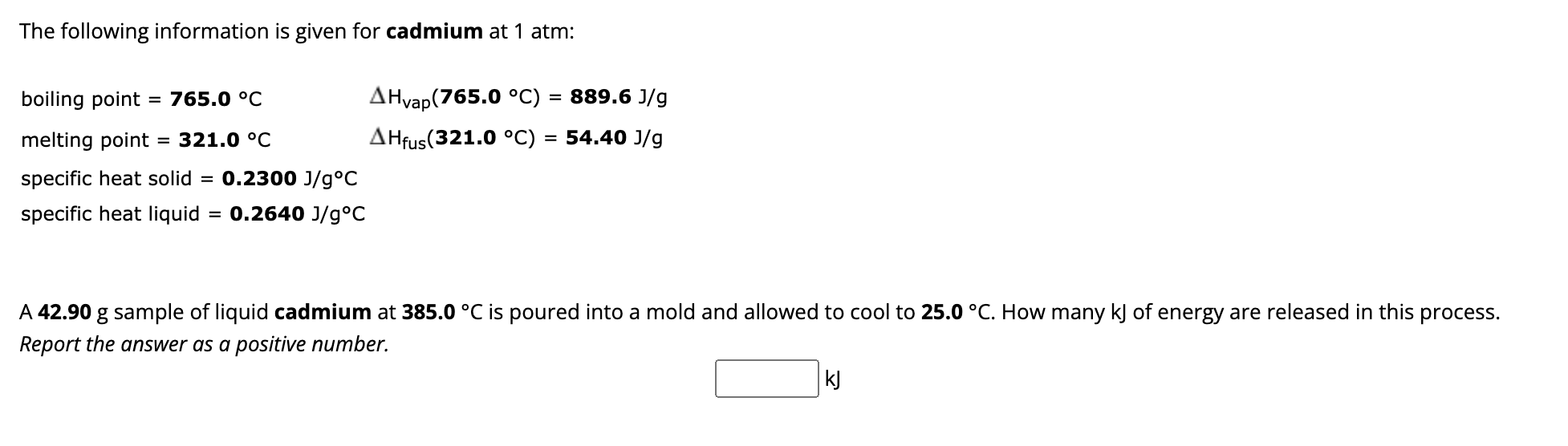 Solved The following information is given for cadmium at 1 | Chegg.com