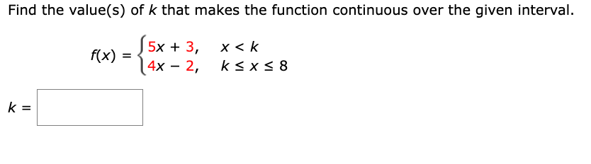 Solved Find the value(s) of k that makes the function | Chegg.com