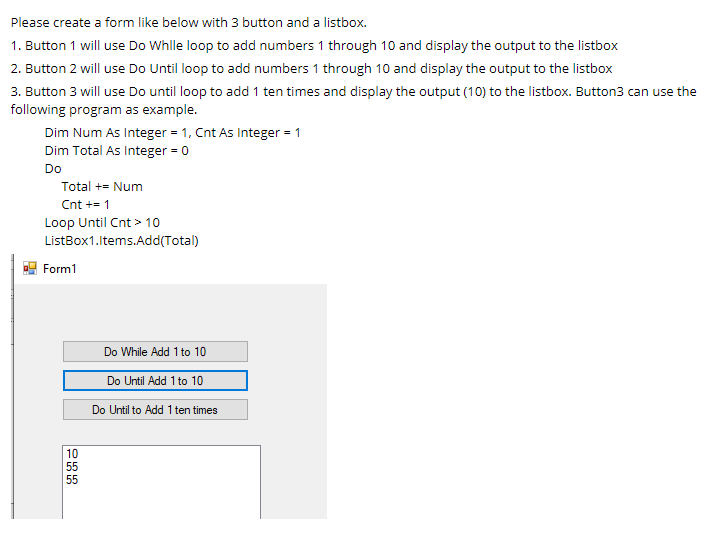 Solved Using: Visual Studio 2019 Under the Windows Forms App | Chegg.com