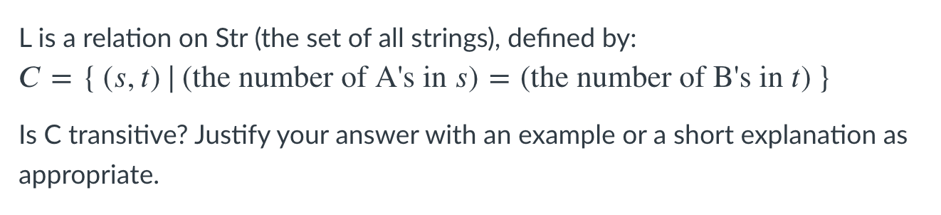 Solved C is a relation on Str (the set of all strings), | Chegg.com