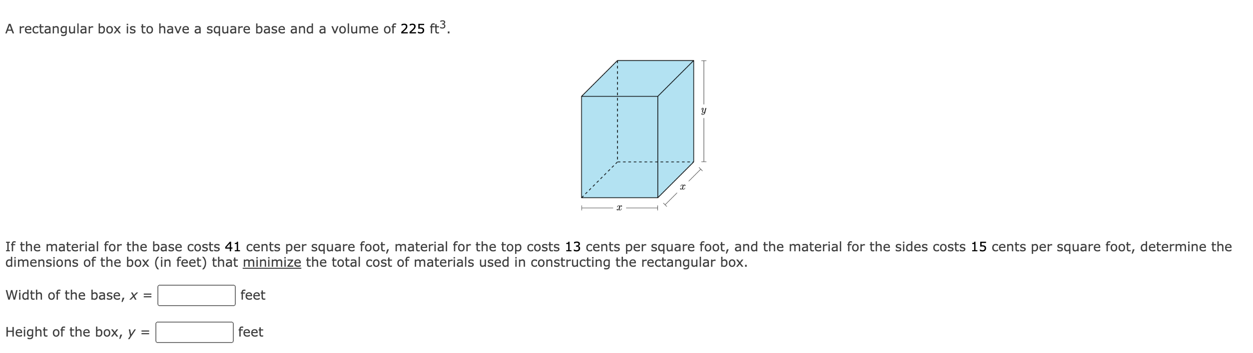 Solved A rectangular box is to have a square base and a | Chegg.com