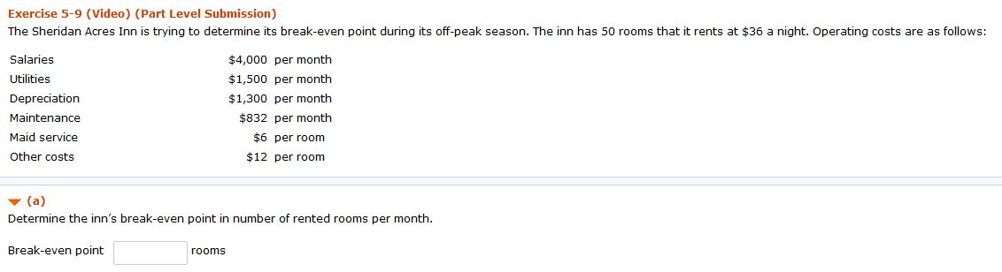 Solved Exercise 5-9 (Video) (Part Level Submission) The | Chegg.com