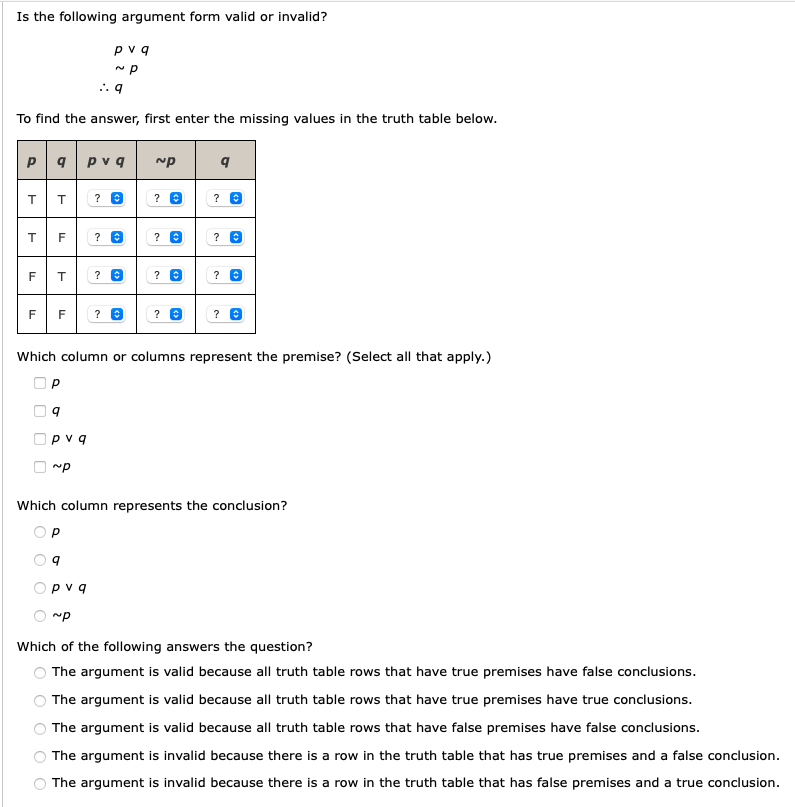 Solved Is the following argument form valid or invalid? | Chegg.com