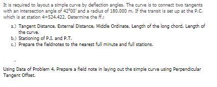 Solved It is required to layout a simple curve by deflection | Chegg.com