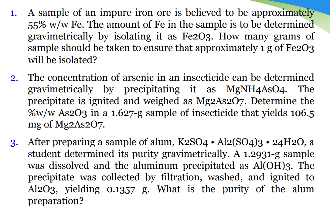 Solved 1. A sample of an impure iron ore is believed to be | Chegg.com