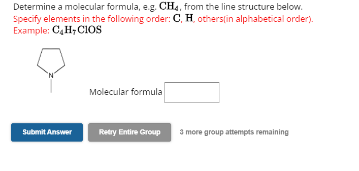 Solved Determine a molecular formula, e.g. CH4, ﻿from the | Chegg.com
