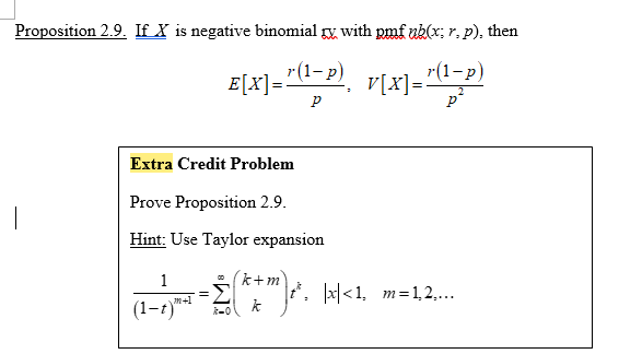 Solved Proposition 2.9. If X is negative binomial x with pmf | Chegg.com
