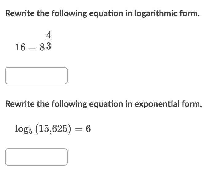 Solved Rewrite the following equation in logarithmic form. 4 | Chegg.com