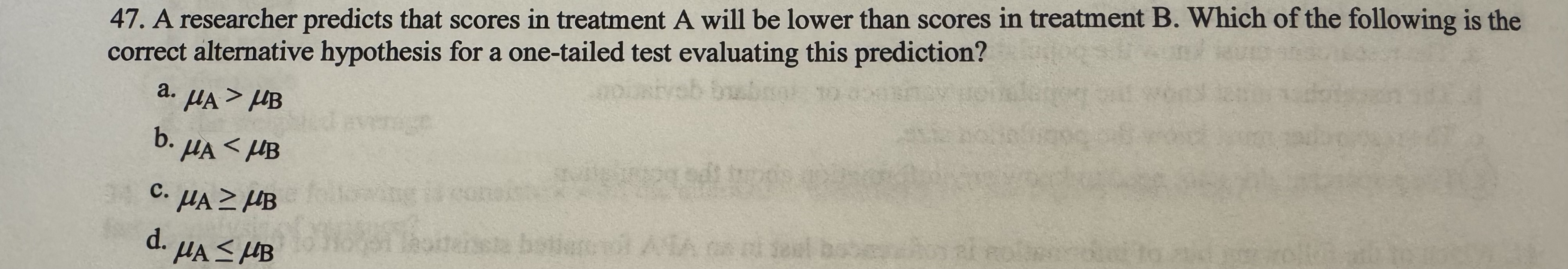 Solved A researcher predicts that scores in treatment A will | Chegg.com