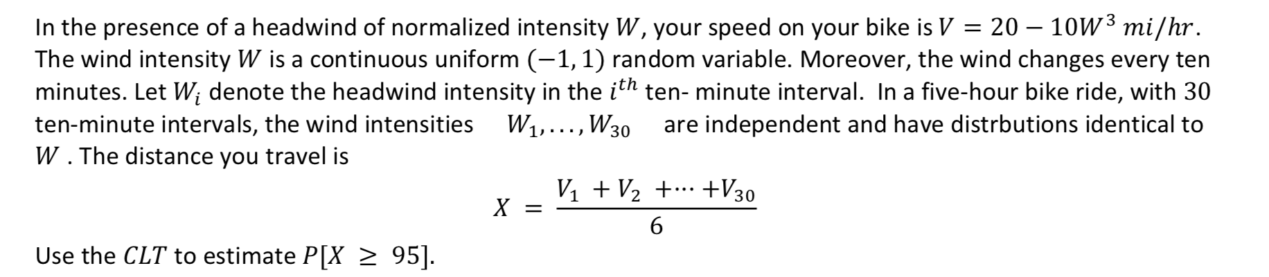 Solved In the presence of a headwind of normalized intensity | Chegg.com