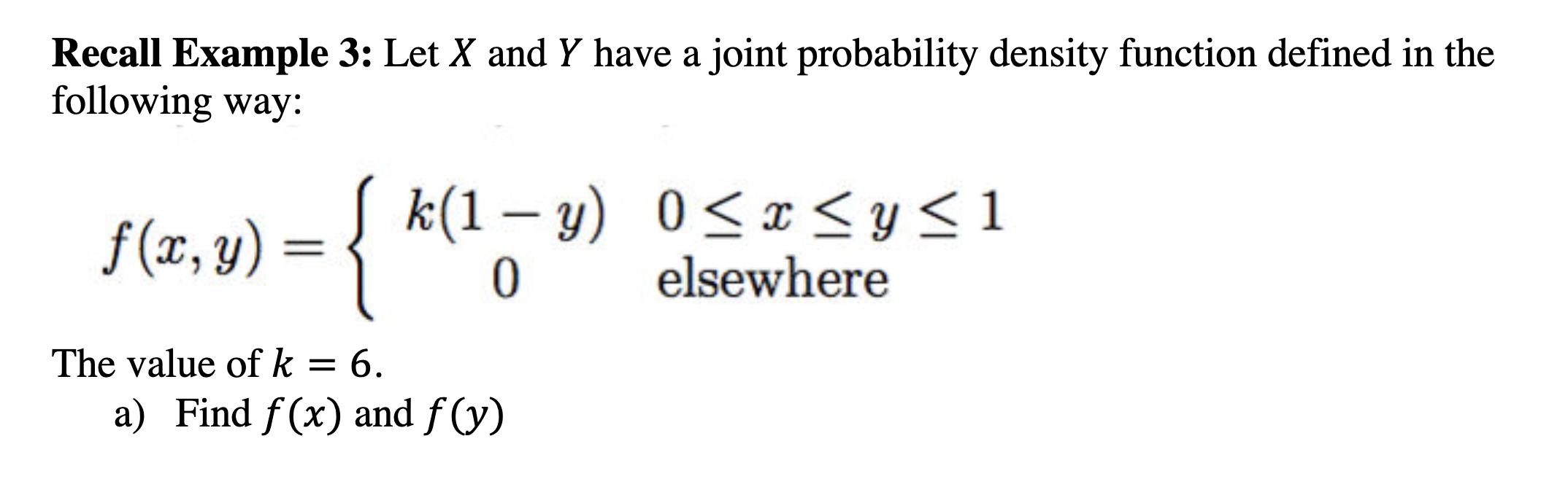 Solved Recall Example 3: Let X and Y have a joint | Chegg.com