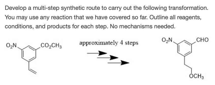 Solved Develop a multi-step synthetic route to carry out the | Chegg.com
